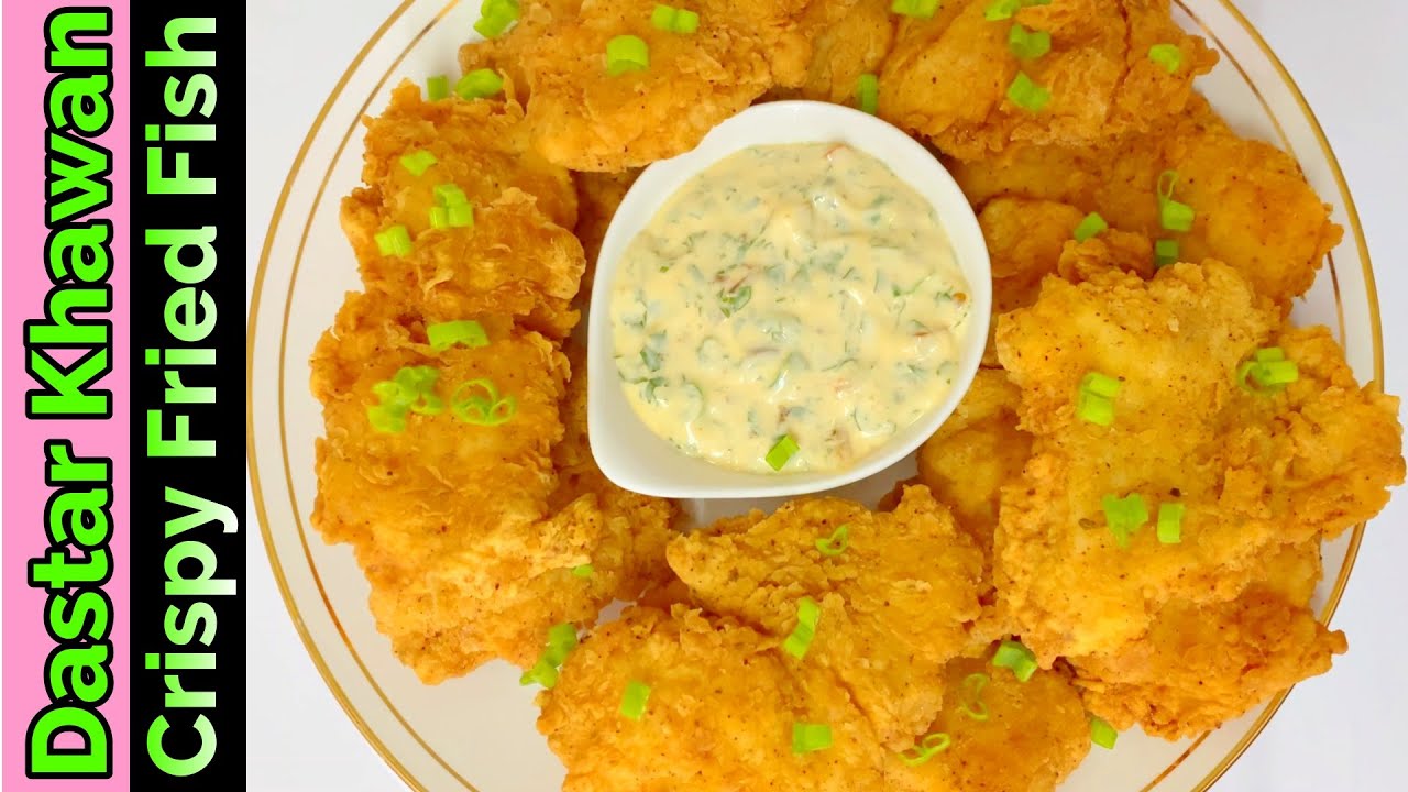 Crispy Fried Fish with Tartar Sauce | Tartar Fish Recipe by Dastar ...