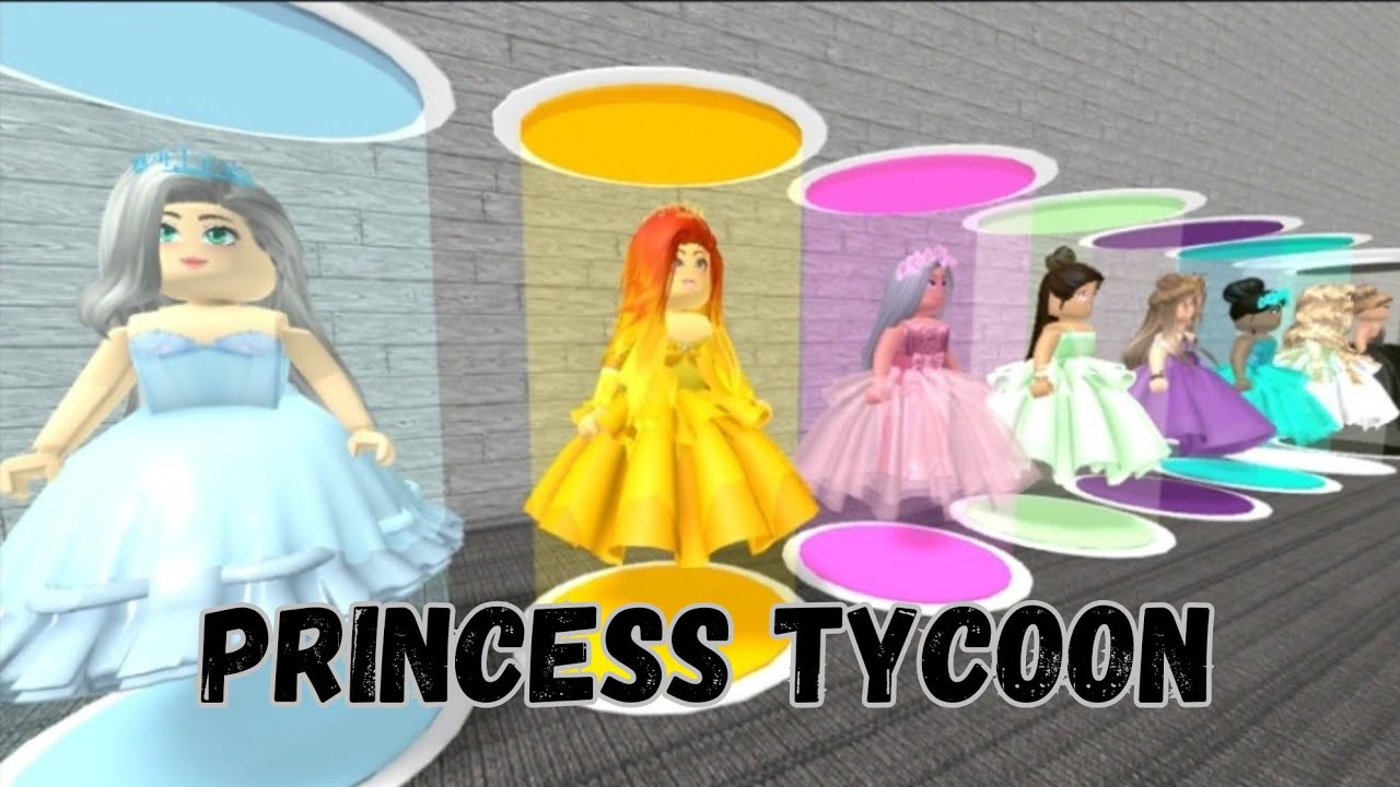 Roblox Princess tycoon - YouTube
