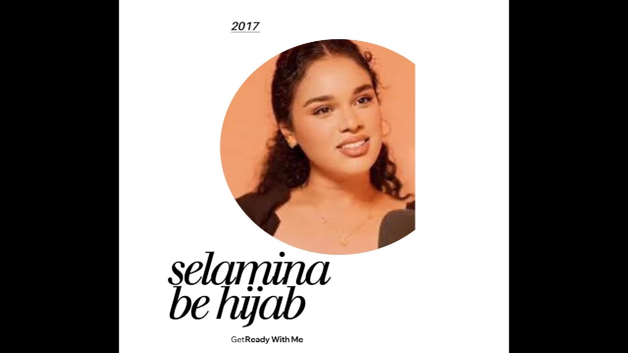 SELAMINA ፣Let's make them wear hijabs.በሂጃብ እንያቸዉ እስኪ። - YouTube