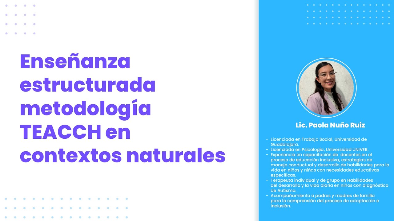 Enseñanza estructurada metodología TEACCH en contextos naturales - YouTube