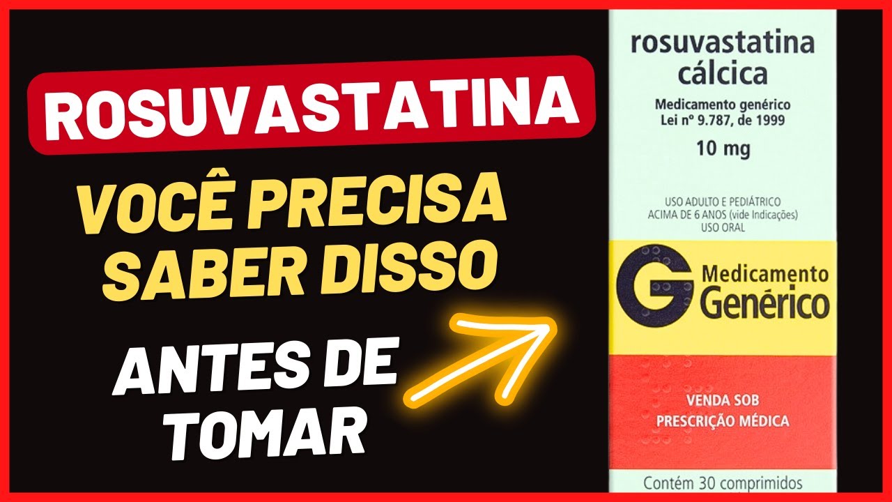 ROSUVASTATINA | PARA QUE SERVE | BULA | INDICAÇÕES | EFEITOS COLATERAIS ...