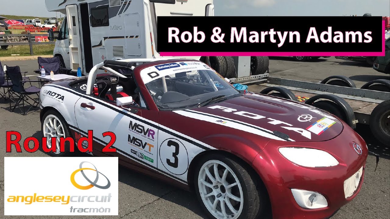 Round 2 - Anglesey - Rob and Martyn Adams Onboard highlights - MSVT ...