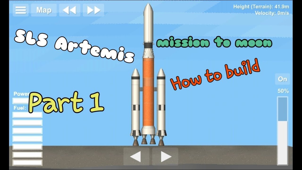 Spaceflight Simulator | NASA SLS Artemis mission | How to build part1 ...