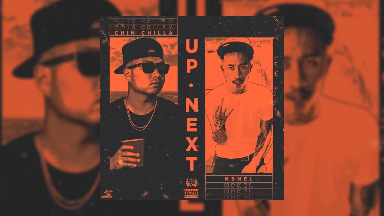 Chin Chilla ft. MBNel - Up Next - YouTube