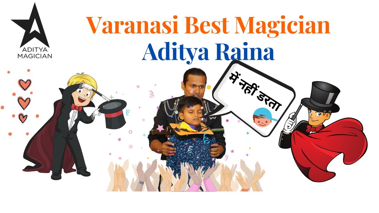 Varanasi Best Magician Aditya Raina - YouTube