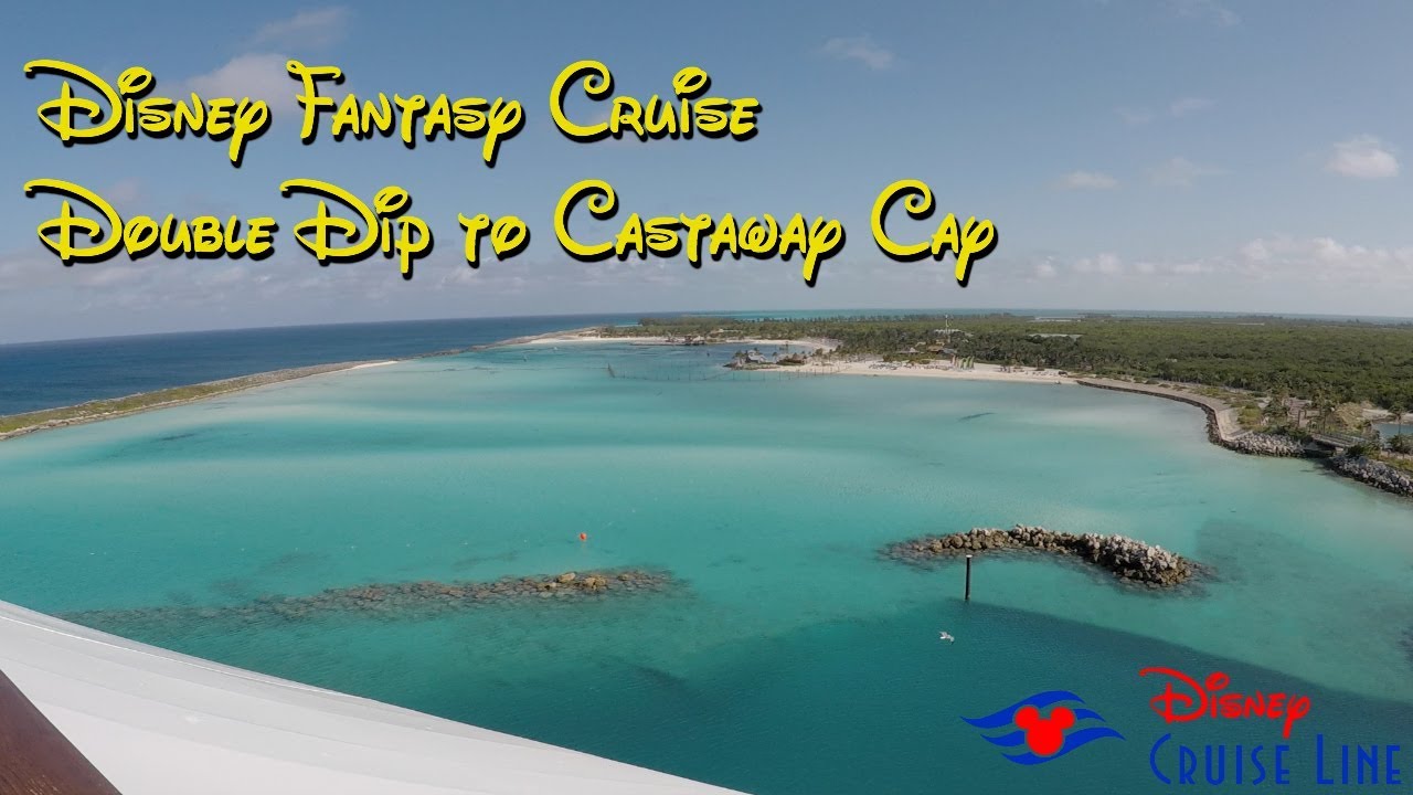 Disney Fantasy - Double Dip Cruise May 2017 - YouTube