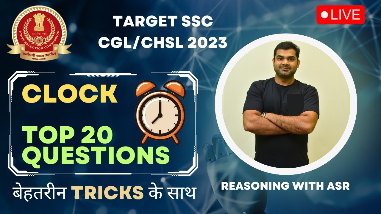 Clock | Reasoning | SSC CGL, CHSL, GD, MTS, RAILWAY | Abhinav Singh ...