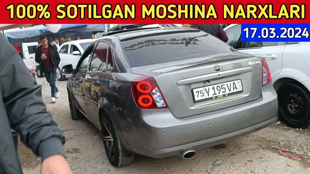 17.MART 100%SOTILGAN VA QAYTGAN MOSHINA NARXLARI DENOV 2024YIL - YouTube
