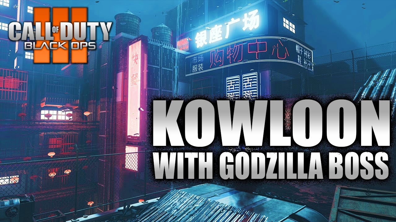 Kowloon, with Godzilla Boss Fight ★ Part 1 of 2 ★ Call of Duty Black ...