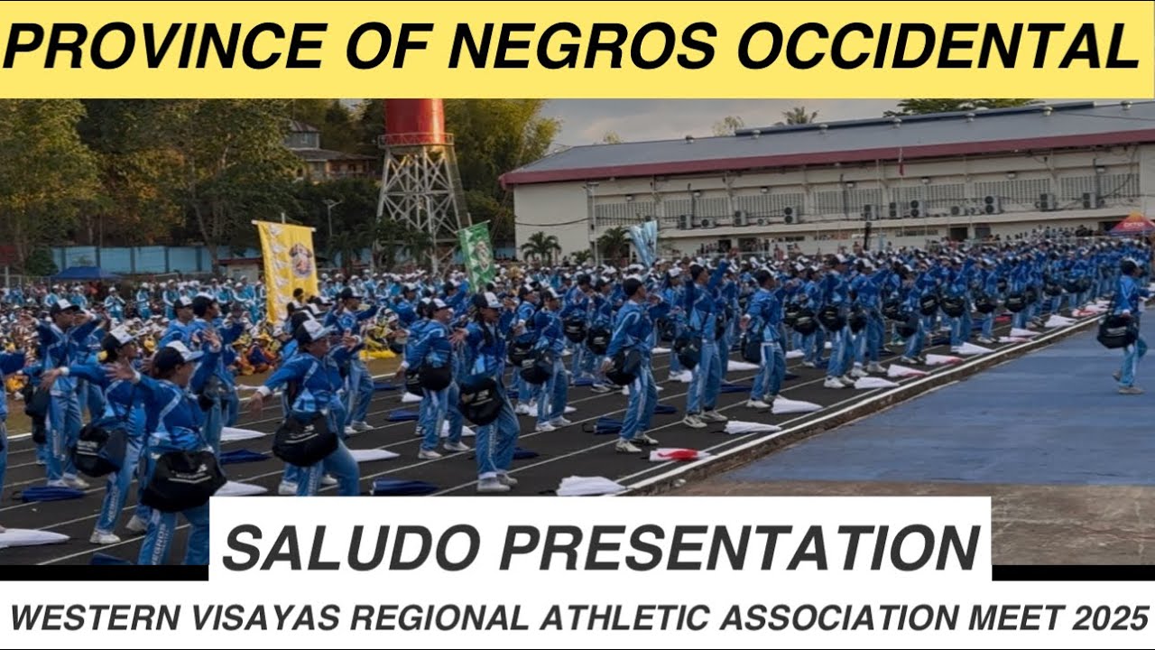 NEGROS OCCIDENTAL SALUDO PRESENTATION | WVRAA MEET 2025 OPENING PARADE ...
