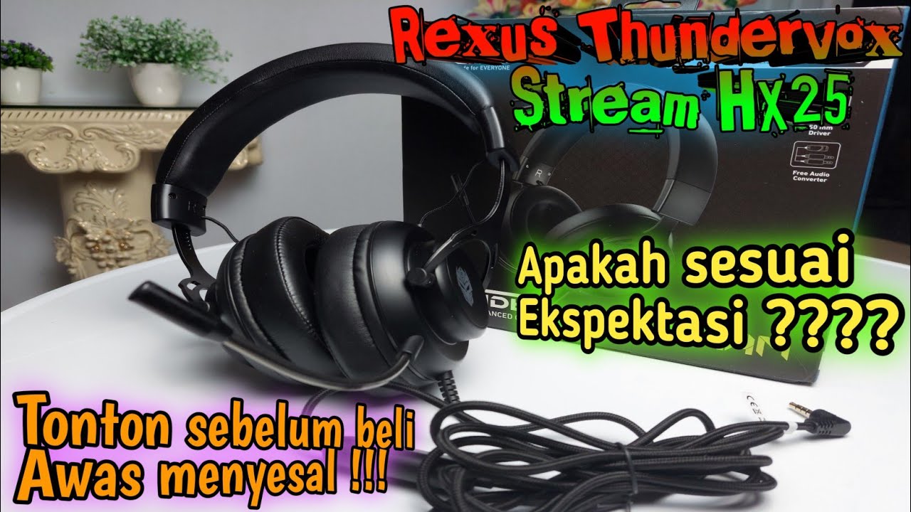 Rexus HX25, Awas Menyesal !!! | Headset Gaming Rexus Thundervox HX25 ...