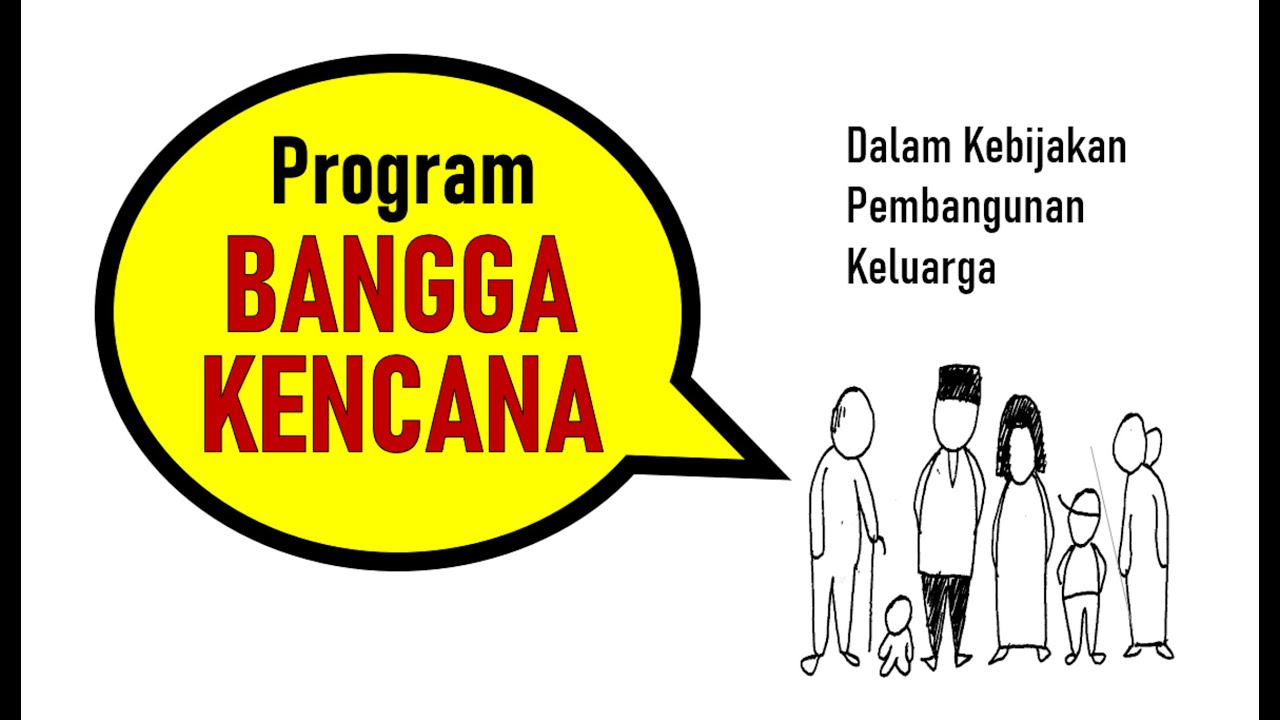 INI DIA PROGRAM BANGGA KENCANA BKKBN - YouTube