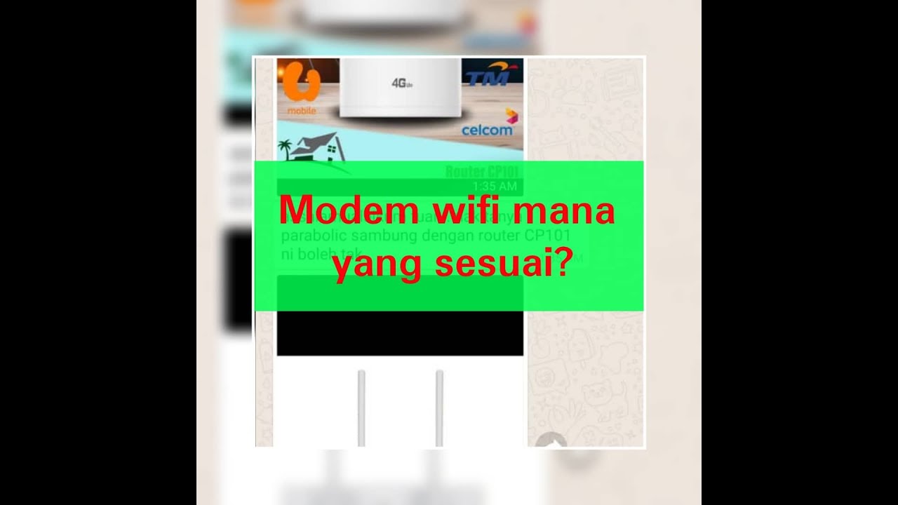Modem wifi yang mana yang sesuai untuk kegunaan antena parabolic (Jawab ...