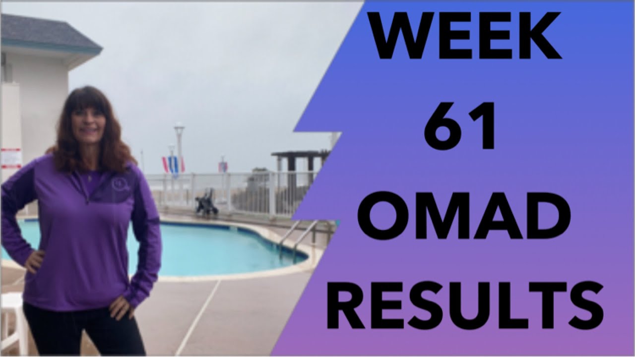 WEEK 61 OMAD RESULTS - YouTube