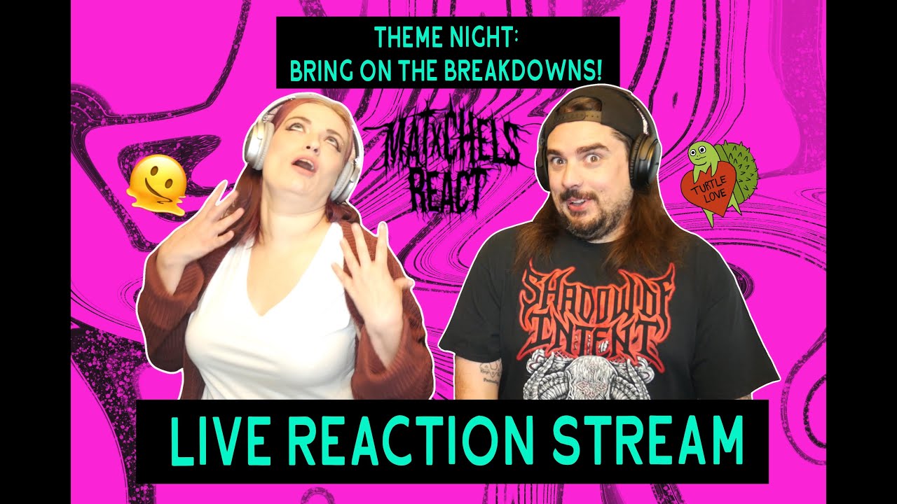 THEME STREAM: BRING ON THE BREAKDOWNS Music Stream 6/18 - YouTube