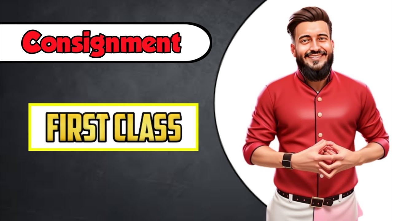 ||Consignment||First Class|| - YouTube