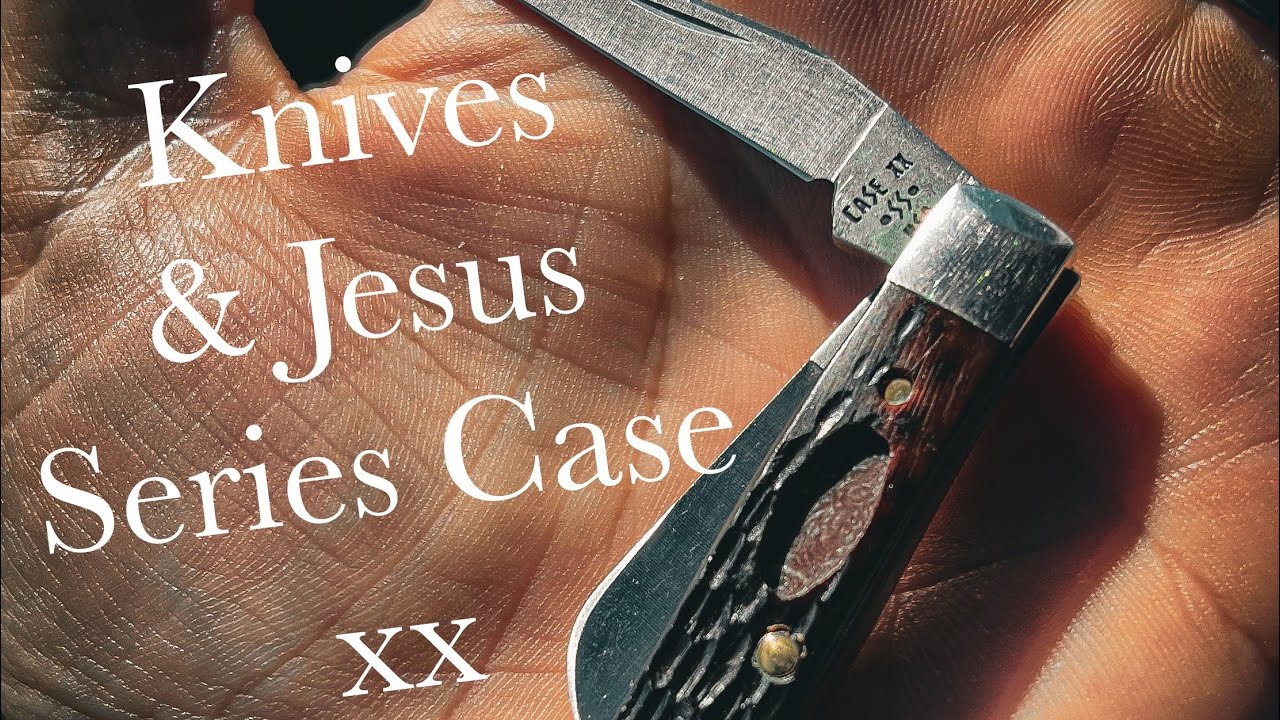 Knives and Jesus Case xx series - YouTube