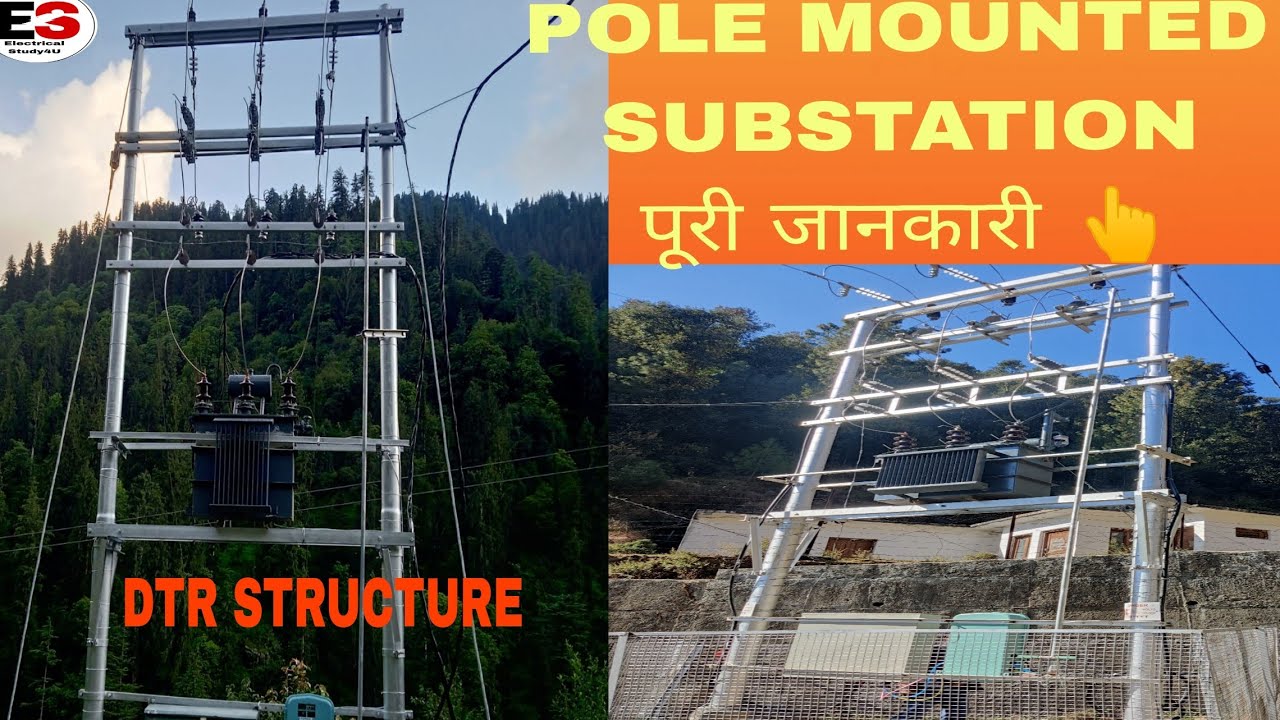 DTR Structure /Pole Mounted Substation के बारे में पूरी जानकारी ll ...