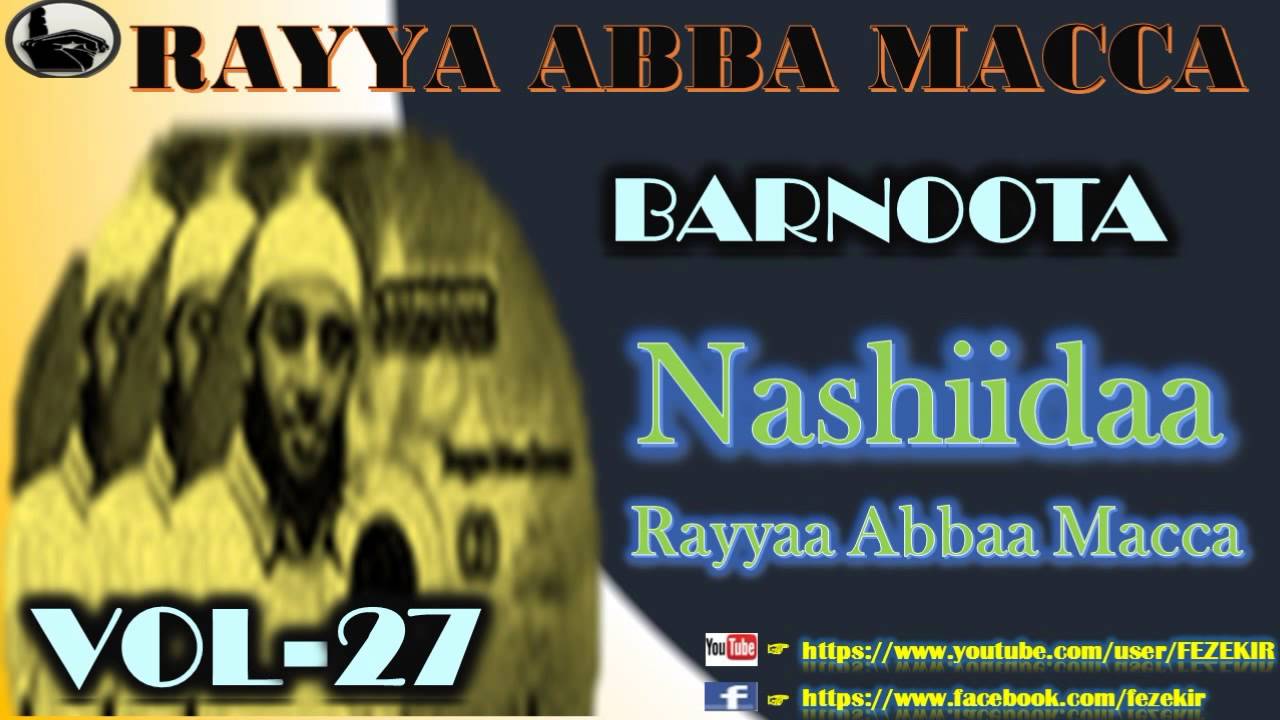 Raayyaa Abbaa Maccaa Vol. 27 Full - YouTube