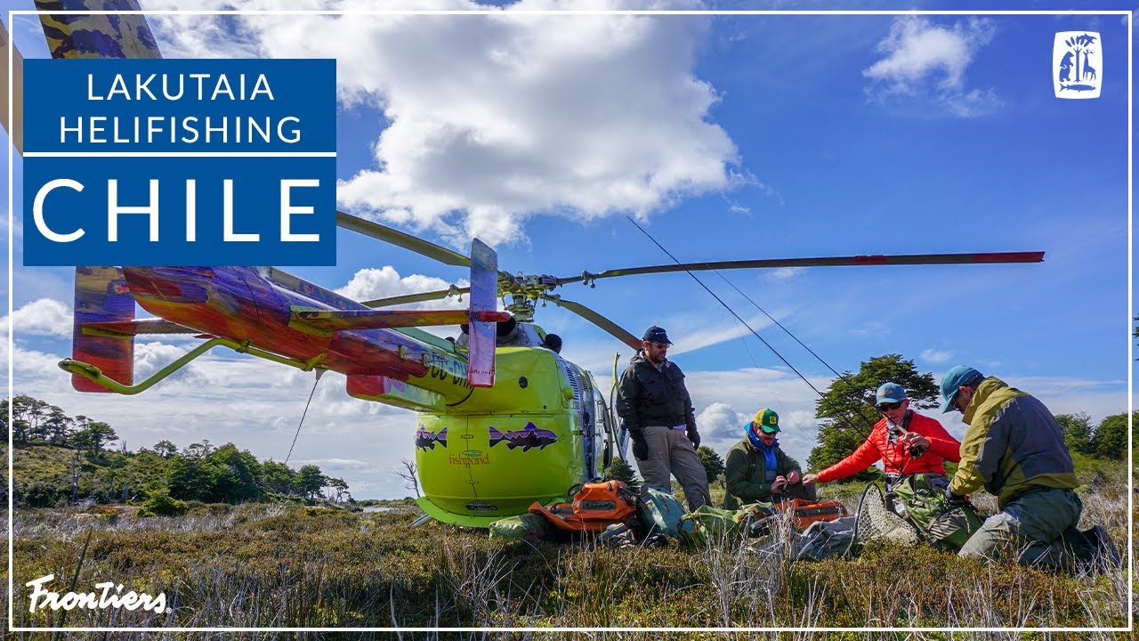 Helifishing Lakutaia | Chile - YouTube