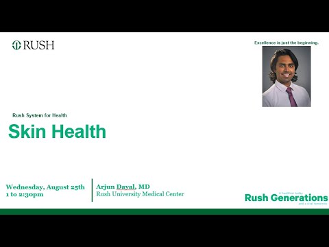 Rush Generations Skin Health Lecture - YouTube