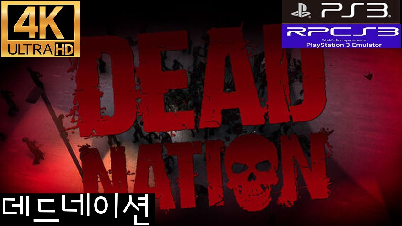PS3 데드네이션(RPCS3 Dead nation 4K TEST) - YouTube