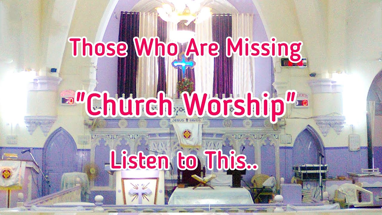 Church Worship Song | How Worship Sounds | Beawar Congregation ...