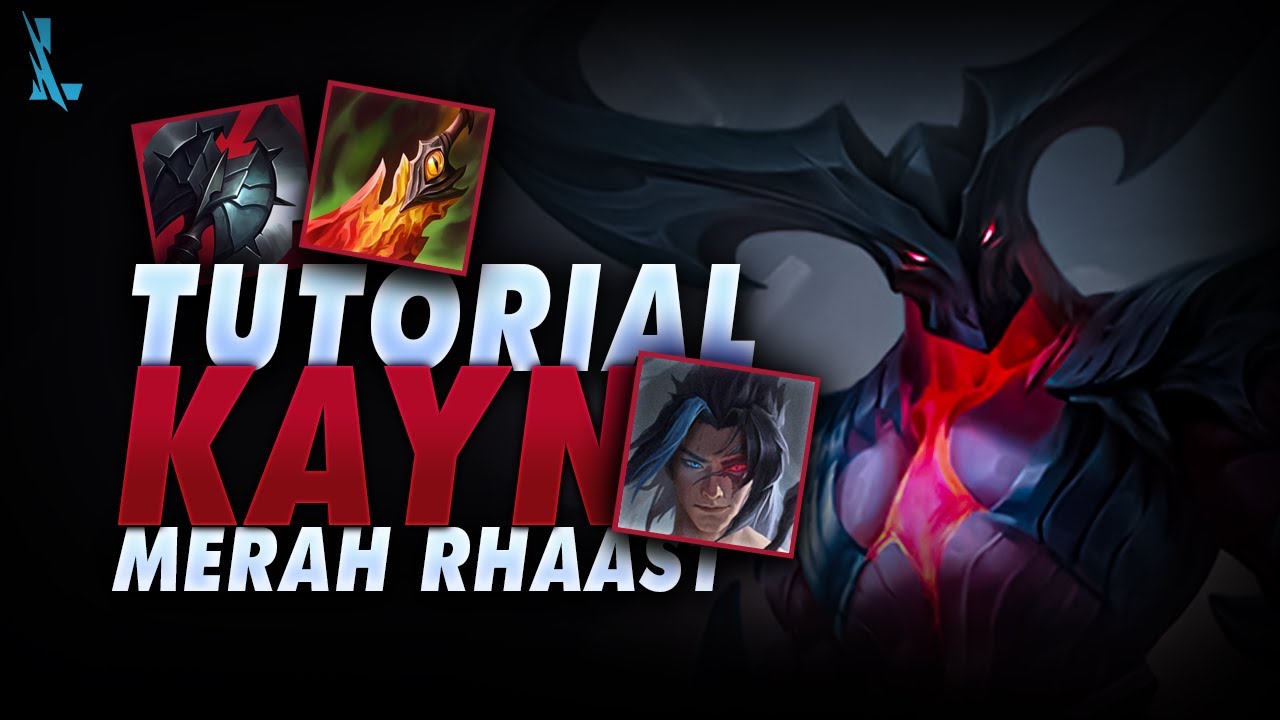 Cara Bermain Kayn Merah / Rhaast di Wild Rift, Power Spike, Tips ...