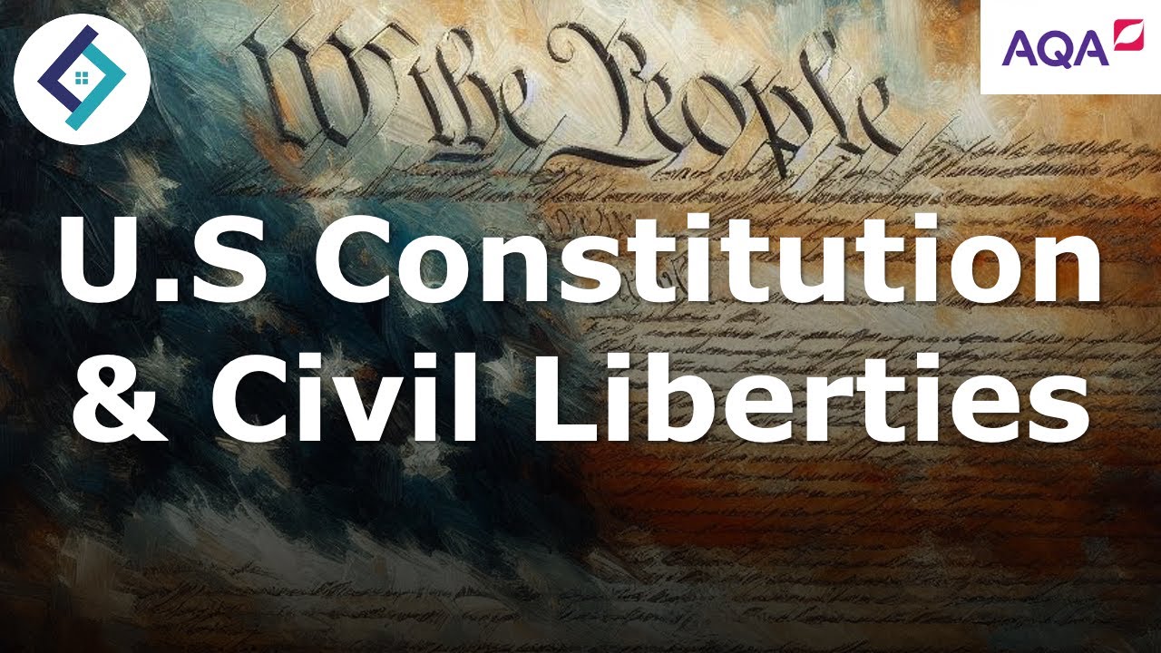 US Constitution & Civil Liberties | AQA A Level Politics - YouTube