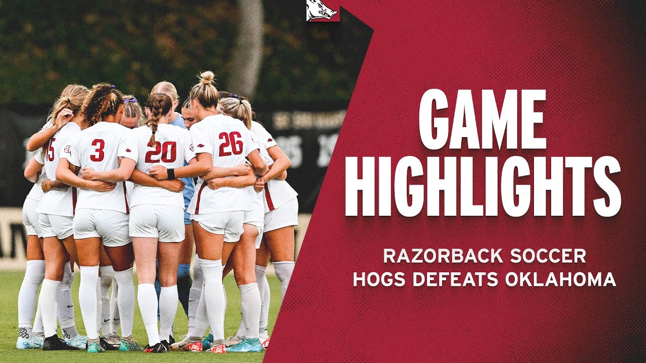 Highlights: Hogs Defeat Oklahoma | RAZORBACK SOCCER - YouTube