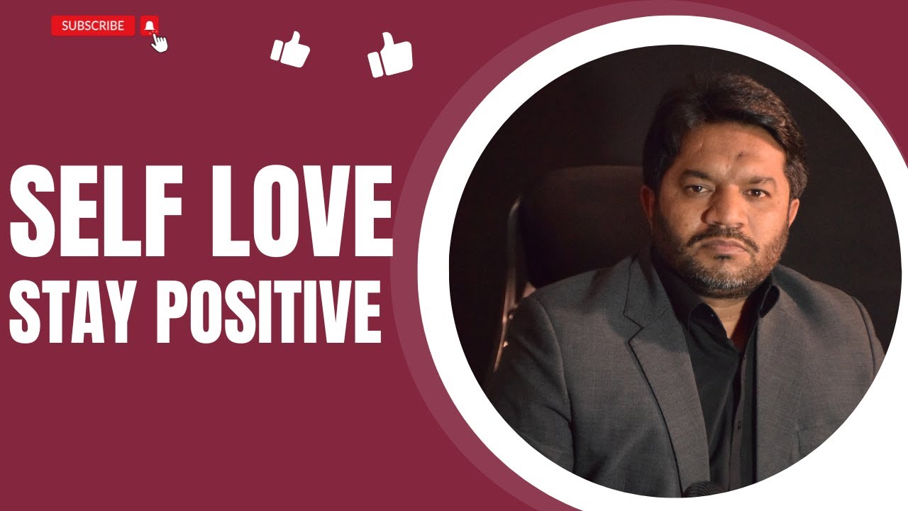 SELF LOVE | Stay Positive Self Love, Self Esteem, Confidence. - YouTube
