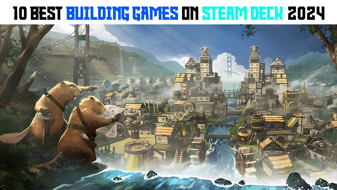 10 Best Building Games on Steam Deck 2024 - YouTube