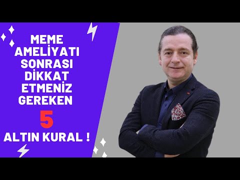 Meme Ameliyatı Sonrası Dikkat Etmeniz Gereken 5 Altın Kural !