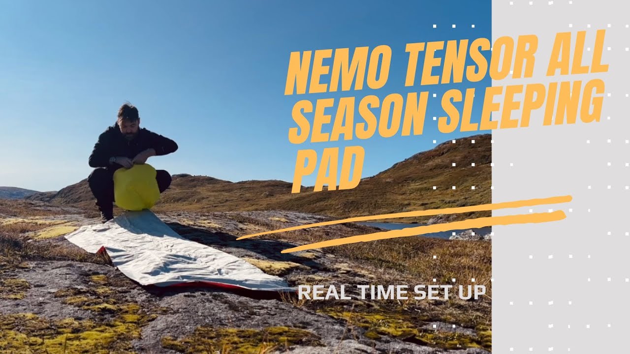 Nemo Tensor All Season Sleeping Pad: Real time set up - YouTube