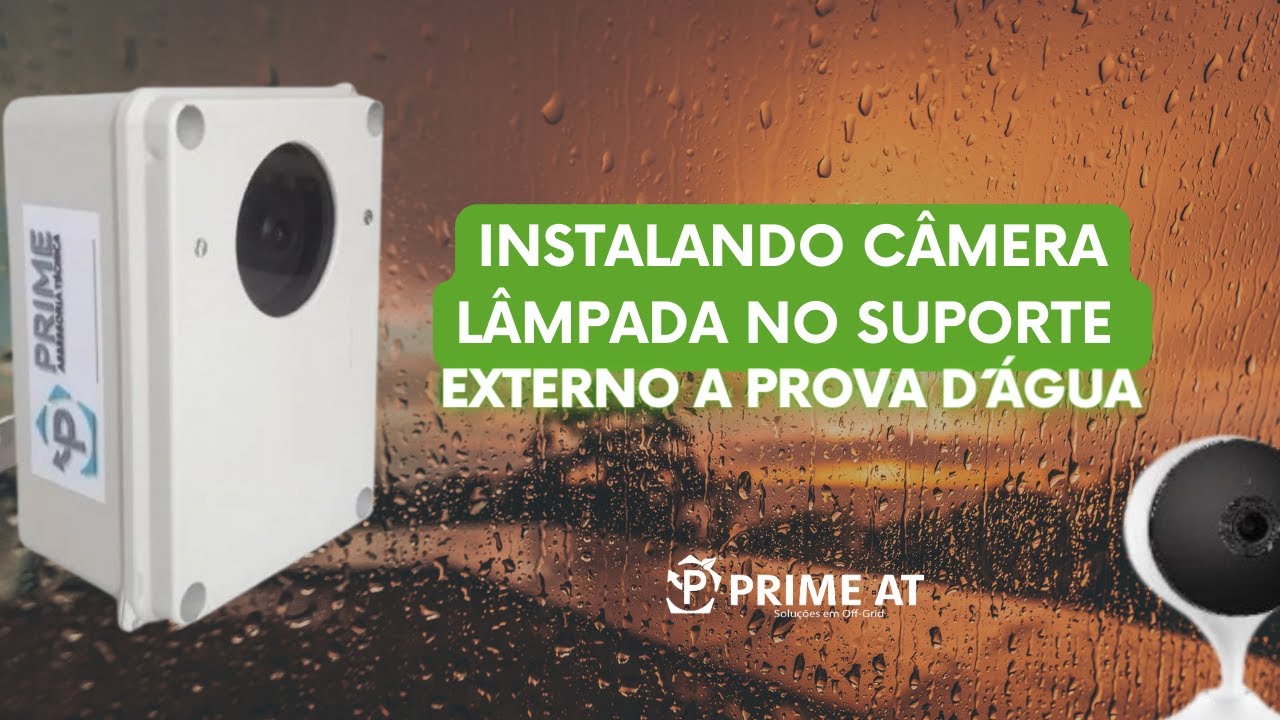 Instalando câmera IC3 e IM3 intelbras no suporte externo PRIME a prova ...