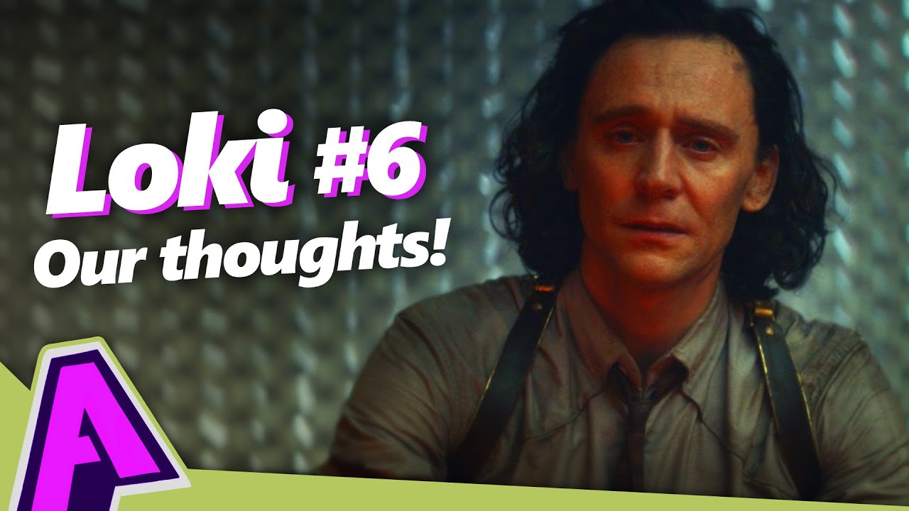 Loki Episode 6 & Season Analysis and Discussion | Absolutely Marvel ...