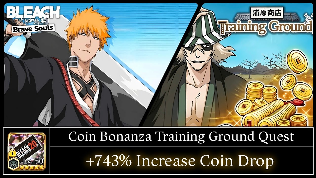 Bleach Brave Souls | Coin Bonanza Training Ground Quest | Max Increase ...