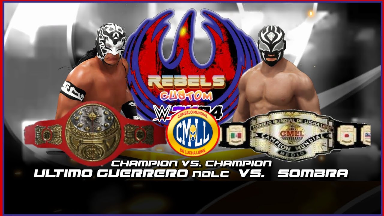 Campeón vs Campeón CMLL (Último Guerrero vs La Sombra) 2k24 Rebel ...