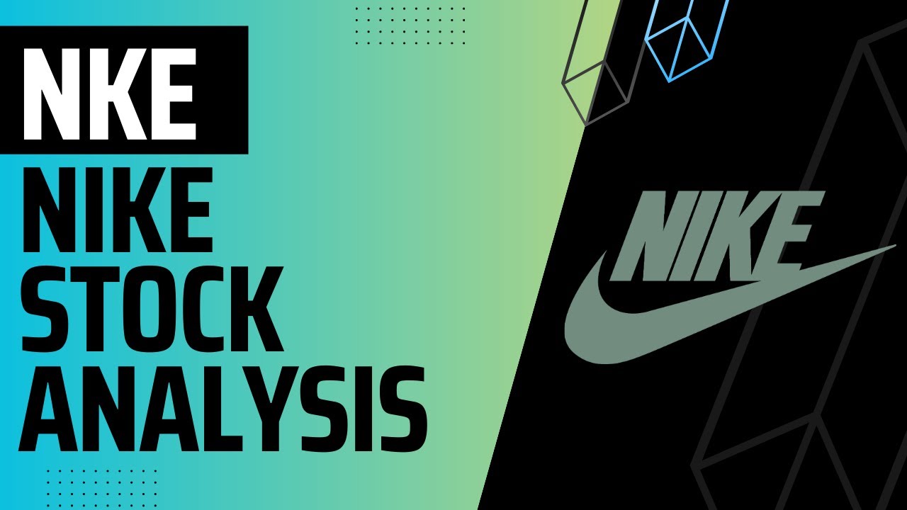 Uncovering the Next Big Thing in the Stock Market: Nike | NKE Stock ...