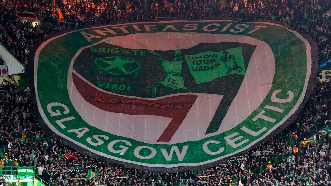 GREEN BRIGADE ANTIFASCIST TIFO / CELTIC VS LAZIO / CHAMPIONS LEAGUE ...