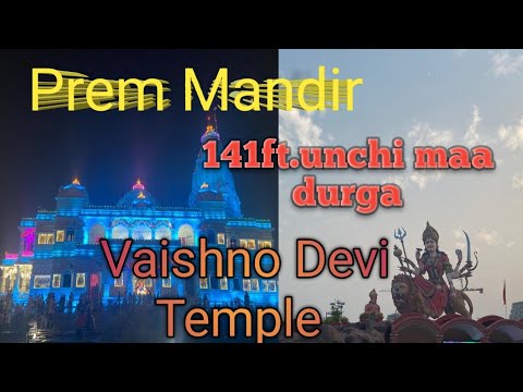 Complete Vaishno Devi Temple Darshan Vrindavan//141ft.maa durga//Prem ...