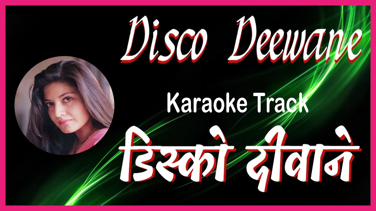 Disco Deewane | Karaoke Lyrics | Nazia Hassan | Biddu | Disco Deewane (1981) - YouTube