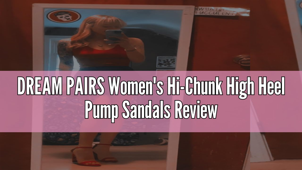 DREAM PAIRS Women's Hi-Chunk High Heel Pump Sandals Review - YouTube