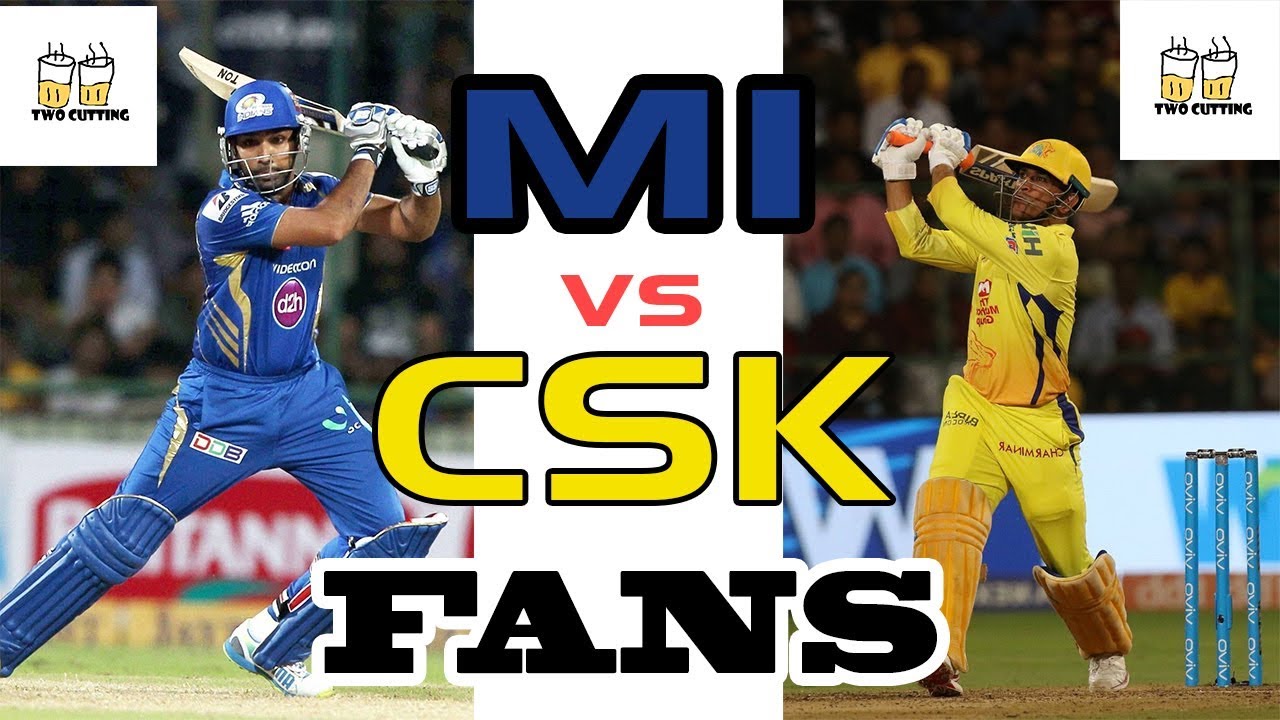 MI vs CSK FANS | IPL | FUNNY VIDEO | two cutting - YouTube