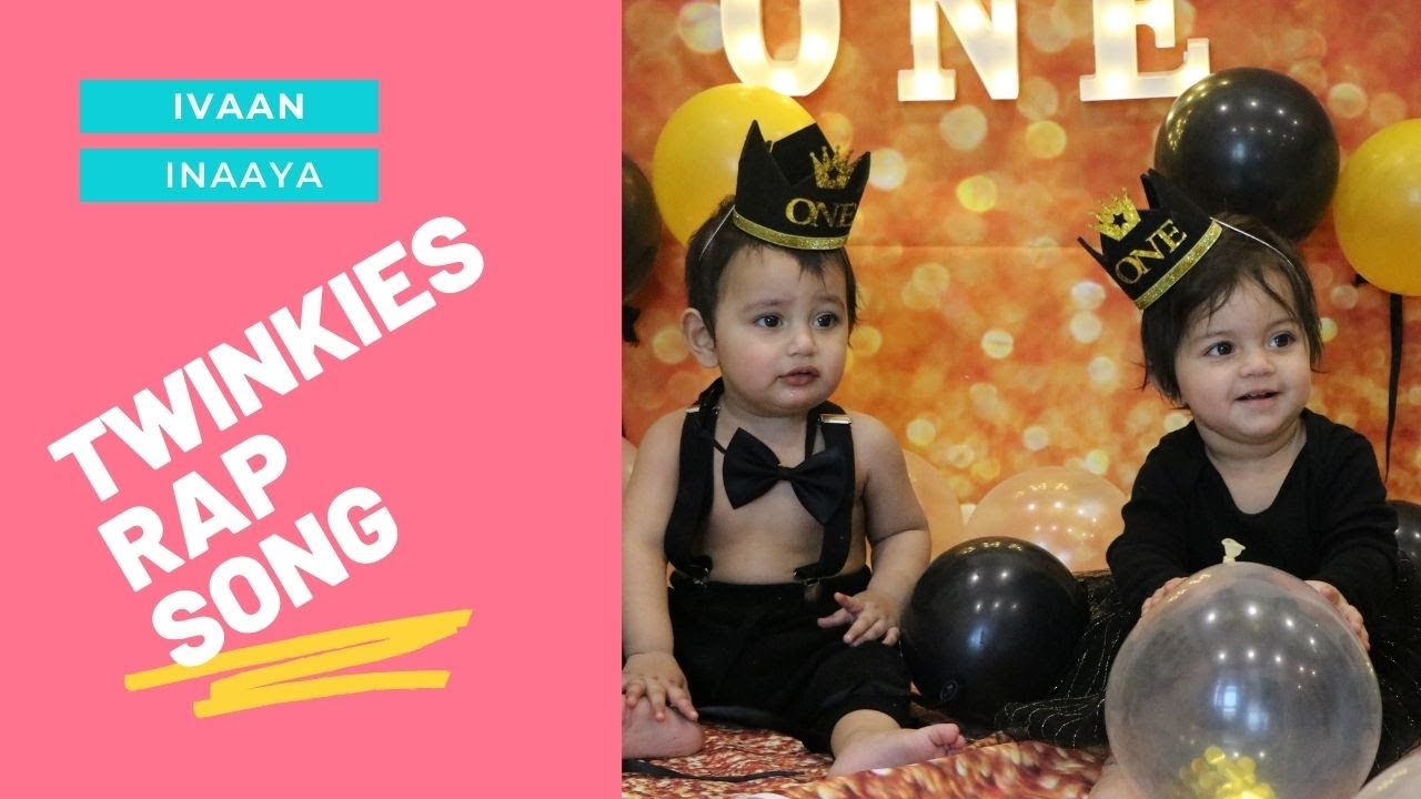 TWINKIES RAP SONG | CUTE TWIN BABIES FIRST BIRTHDAY MUSIC VIDEO | HAPPY ...