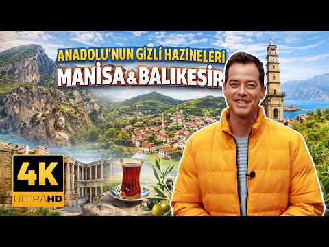 Ege'nin Saklı İncilerinde Keşif Zamanı: Manisa & Balıkesir🚂 [4K UHD]