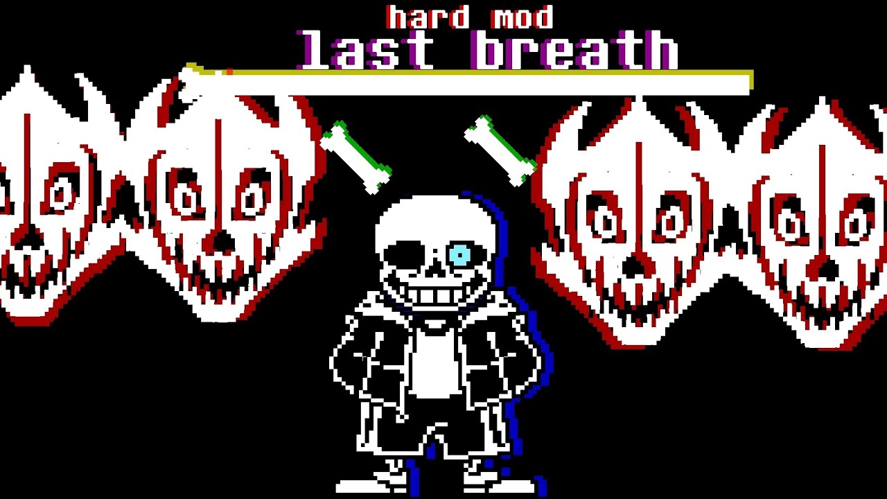 last breath sans hard mod phase 1 (возможно ремейк мой старый анимаций ...