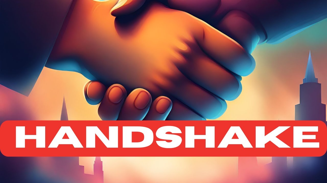 Handshake - YouTube