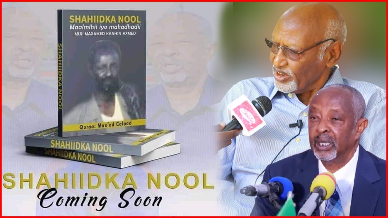 Buugaa Karoos Baan Saaray Maxamed Kaahin Meel Ka Dhac Buu Ku Yahay ...