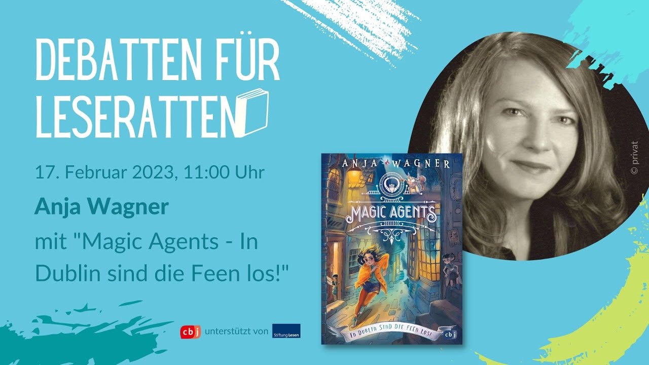 Magic Agents – In Dublin sind die Feen los mit Anja Wagner | Debatten ...